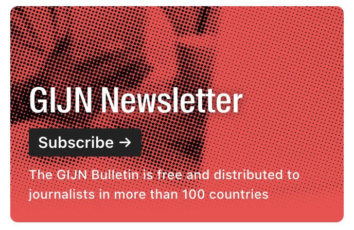 GIJN Newsletter – Global Investigative Journalism Network