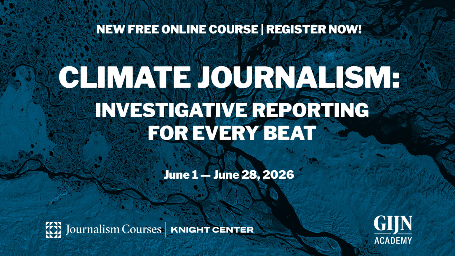 Climate Journalism: Free Online Course on Investigative Reporting for ...